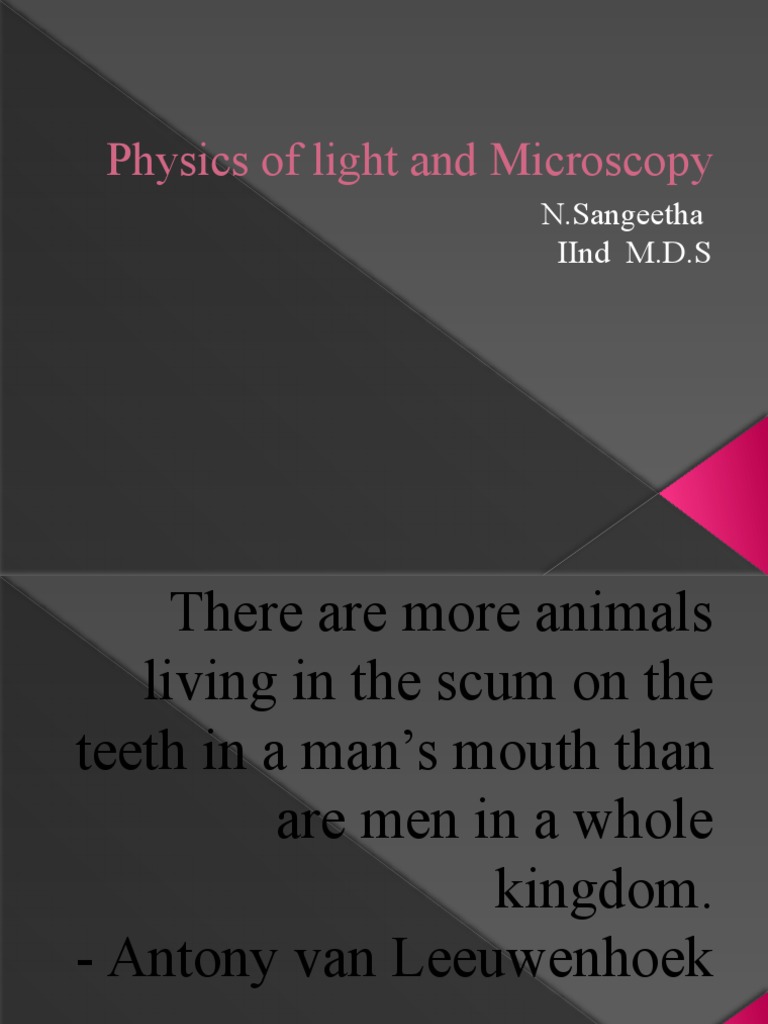 Physics of Light and Microscopy (Autosaved) | PDF | Refraction | Angular Resolution