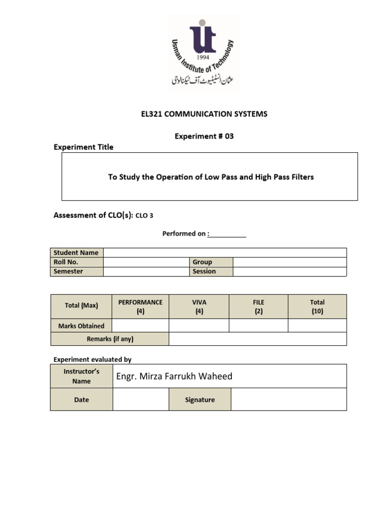 El321 Communication Systems Experiment # 03 Experiment Title To Study The Operation of Low Pass ...