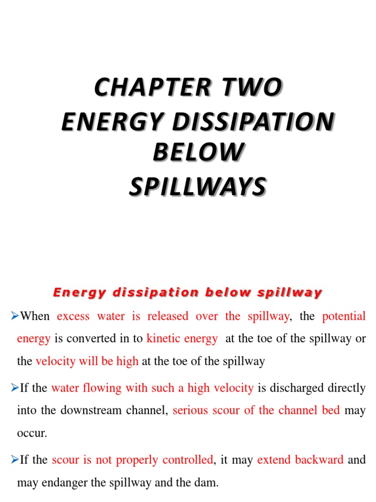 Chapter-2 Energy Dissipation | PDF | Spillway | Hydraulic Engineering