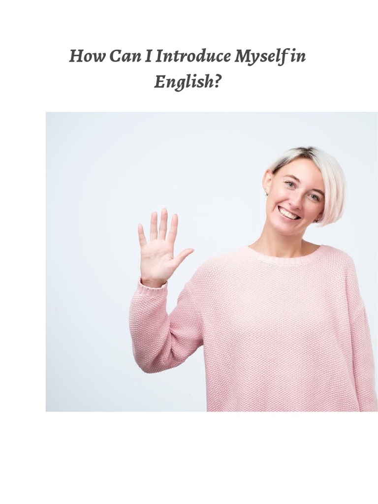 Formal Introduction of Yourself | PDF | English Language