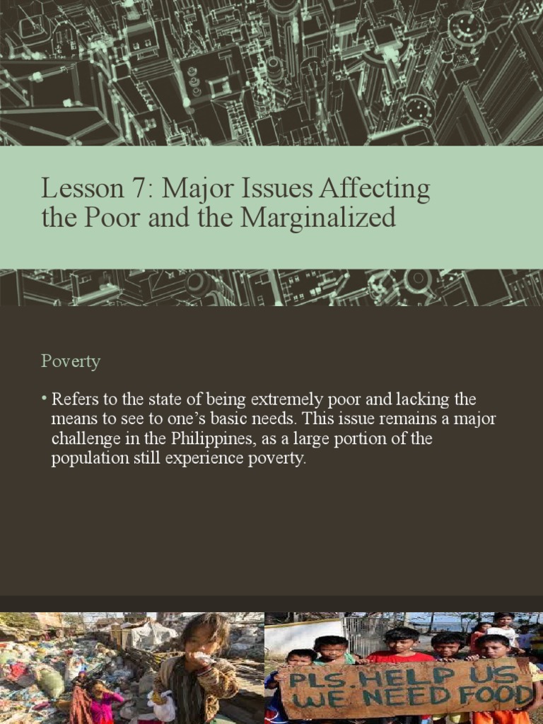 Major Issues Affecting The Poor and The Marginalized | PDF