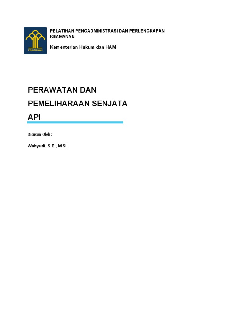 PEMELIHARAAN SENJATA API | PDF