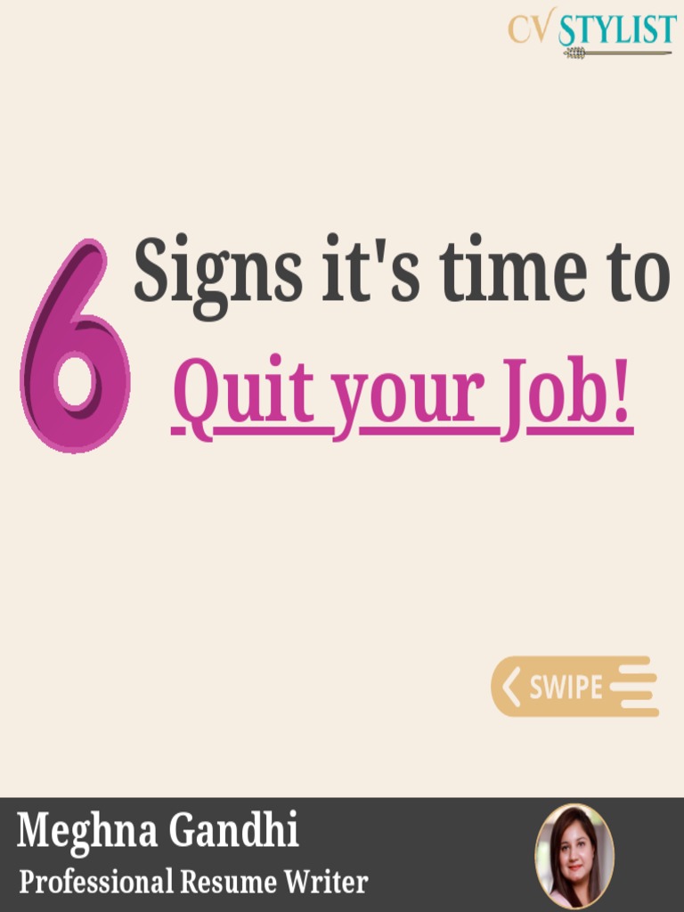 6 Signs It's Time To Quit Your Job | PDF