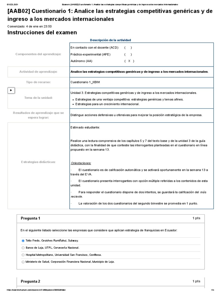 Examen - (AAB02) Cuestionario 1 - Analice Las Estrategias Competitivas Genéricas y de Ingreso A ...