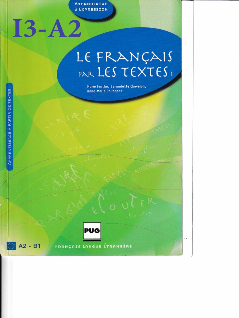I3-A2 - Le Francais Par Les TEXTES A2-B1, PP 9-70 | PDF | Orchestre ...
