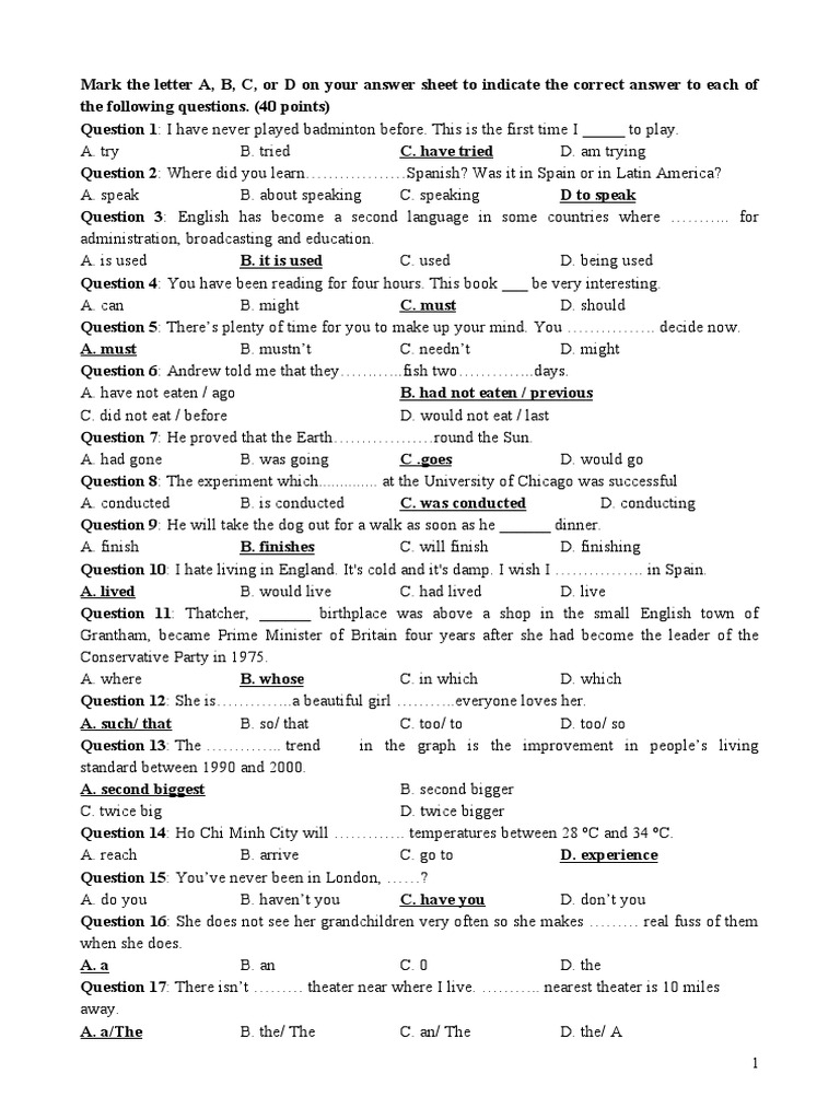 Mark the letter A, B, C, or D on your answer sheet to indicate the correct answer to each of the ...