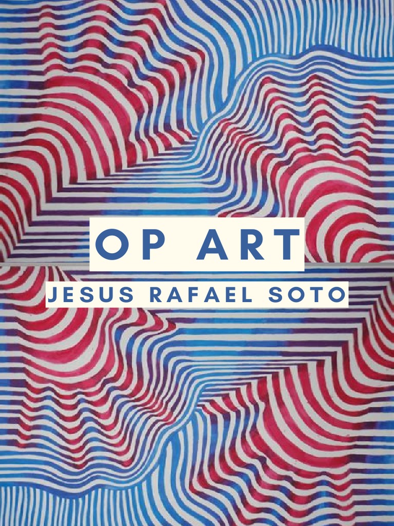 Jesús Rafael Soto | PDF | Art