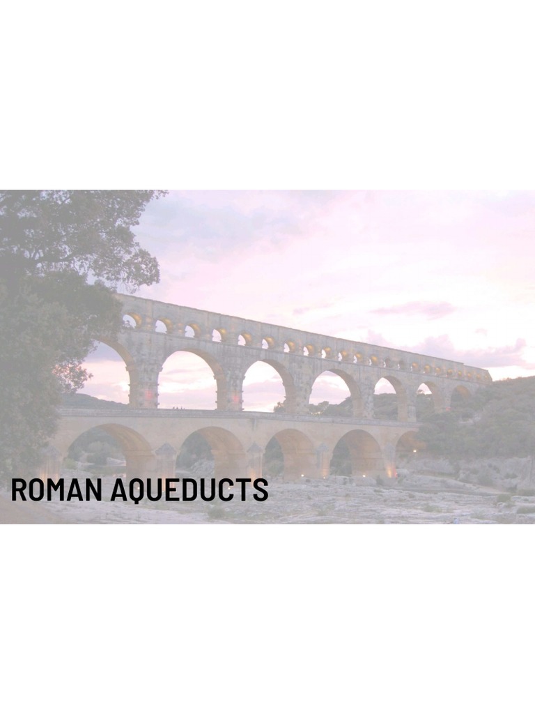 Roman Aqueducts | PDF