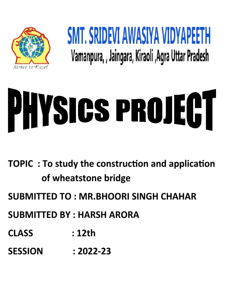 Physics Project File 2222333333 | PDF | Electrical Resistance And ...