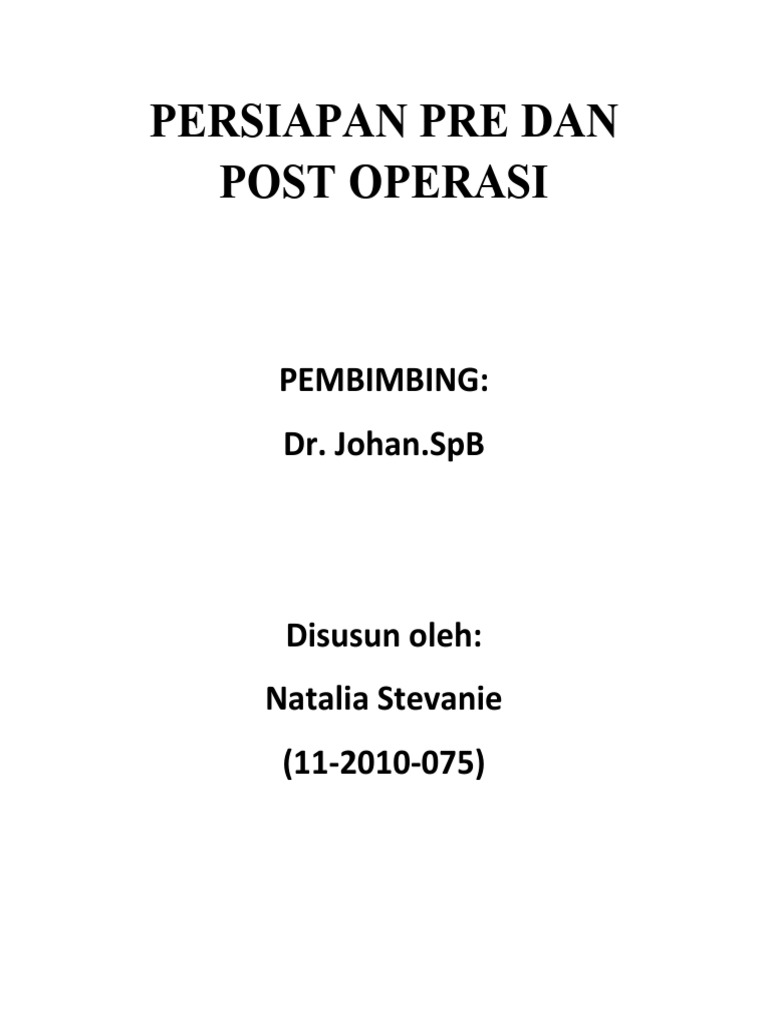 Referat Pre Dan Post Operasi | PDF