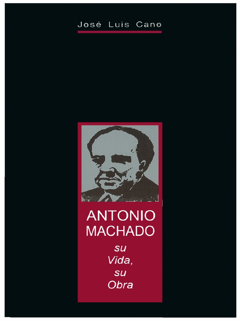 Vida y obra de Antonio Machado | PDF