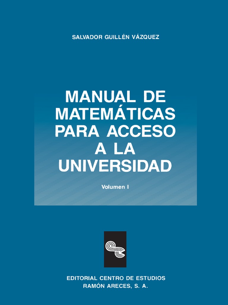 Manual de Matematicas para Acceso A La Universidad v1 | PDF | Conjunto ...