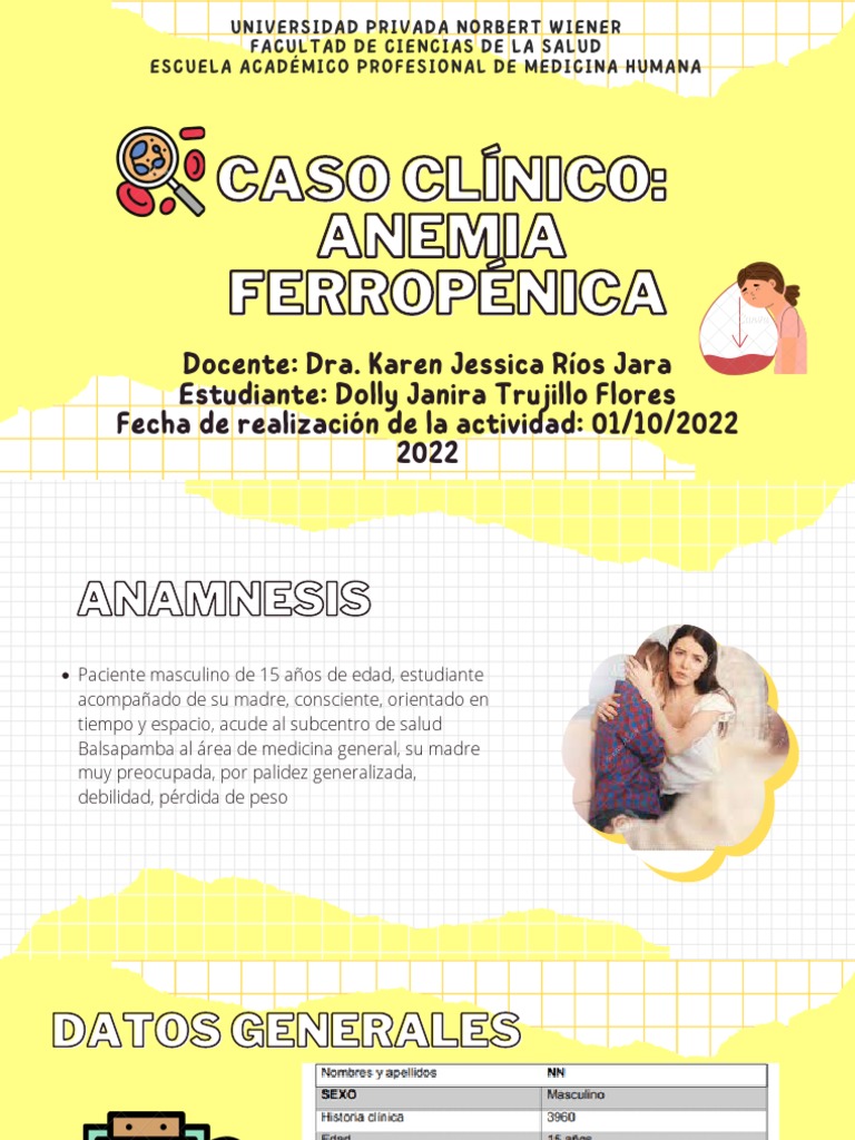 Caso Clinico ANEMIA FERROPENICA | PDF | Anemia | Medicina