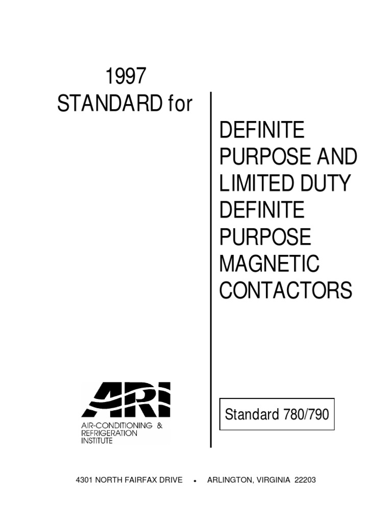 ARI Standard 780/790-1997, Definite Purpose and Limited Duty Definite ...