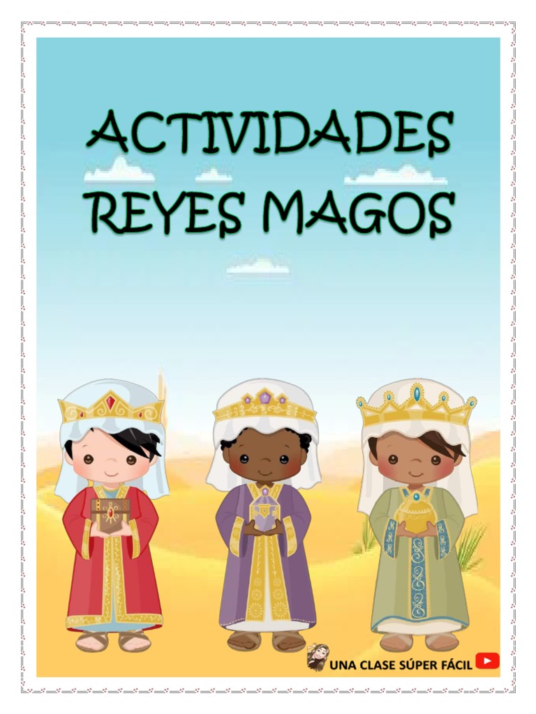 Actividades Reyes Magos | PDF | Reyes Magos