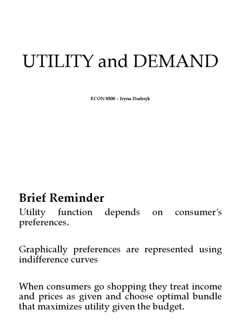 Lecture 3 Utility and Demand 2022 Student | PDF | Utility | Elasticity (Economics)