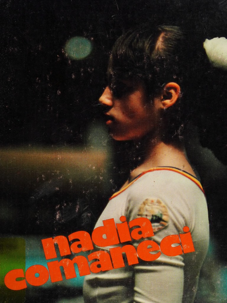 Nadia Comaneci - Braun, Thomas, 1944 - 1 | PDF | Gymnastics | Physical ...