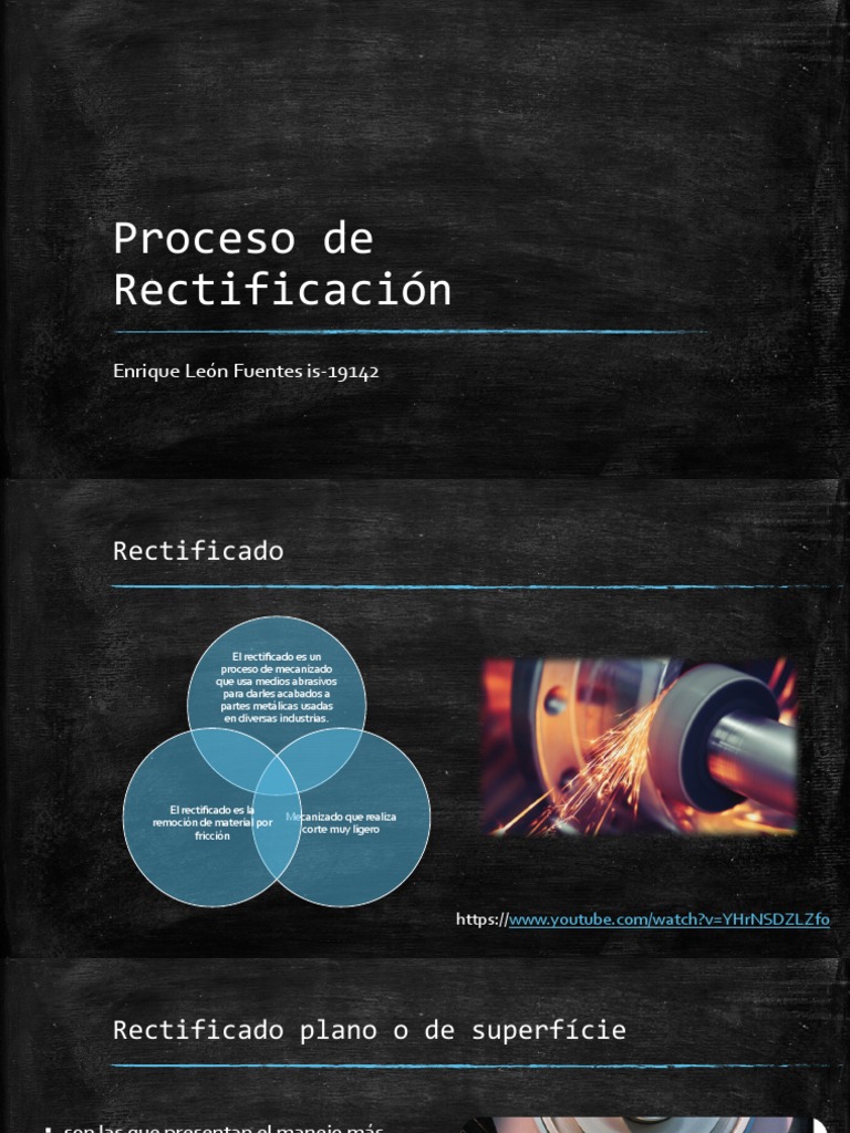 Proceso de Rectificación | PDF | Ingeniería mecánica | Procesos ...