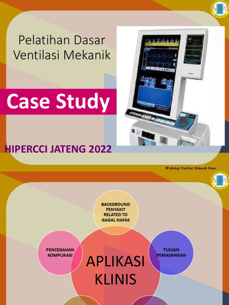 Case Study Ventilasi Mekanik 2022 Indomedik | PDF