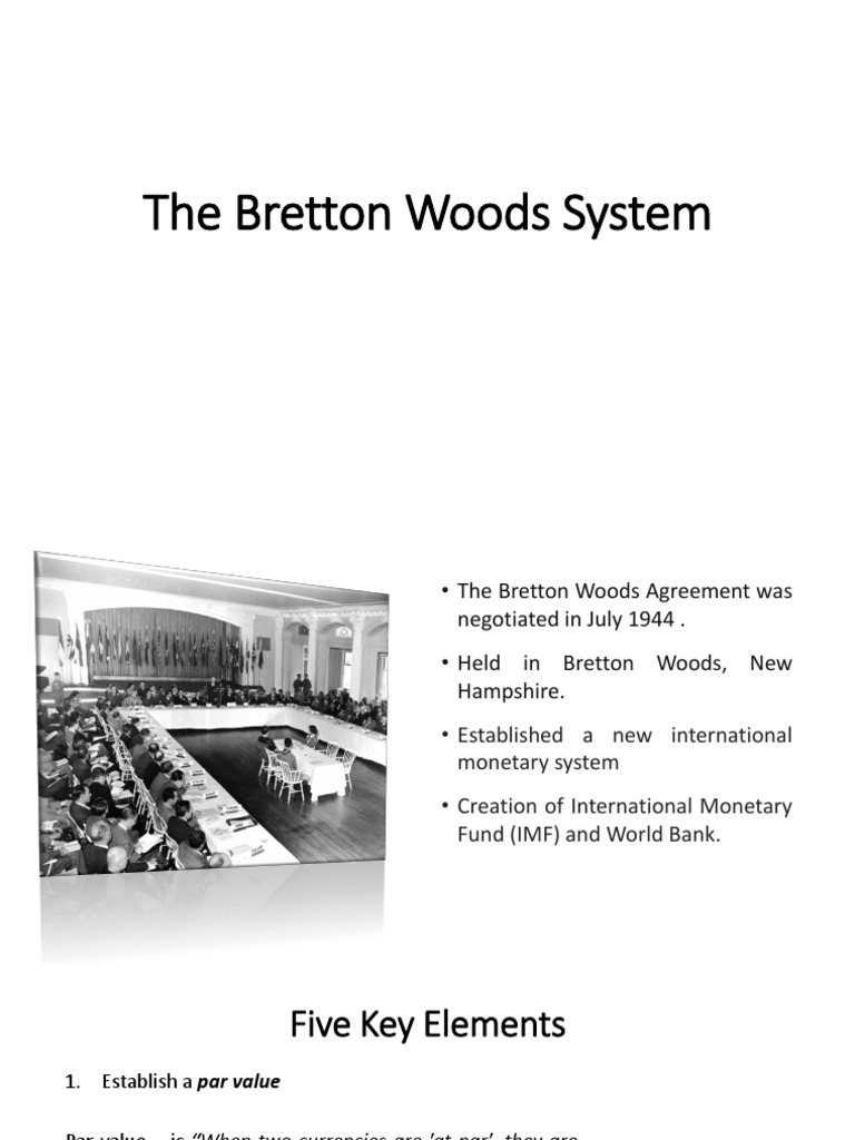 The Bretton Woods System | PDF