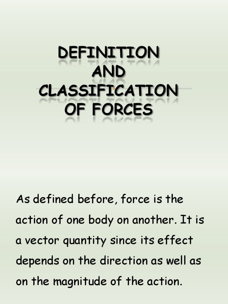 Definition and Classification of Forces | PDF | Force | Belt (Mechanical)
