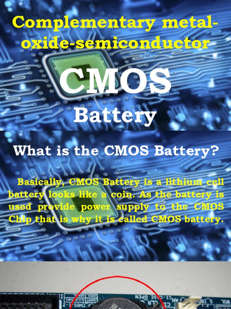 CMOS Battery Presentation | PDF | Cmos | Computer Memory