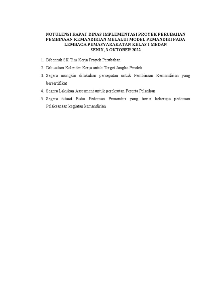 Notulensi Rapat Dinas Implementasi Proyek Perubaha Pembinaan ... Notulensi Rapat Dinas Implementasi Proyek Perubaha Pembinaan ...