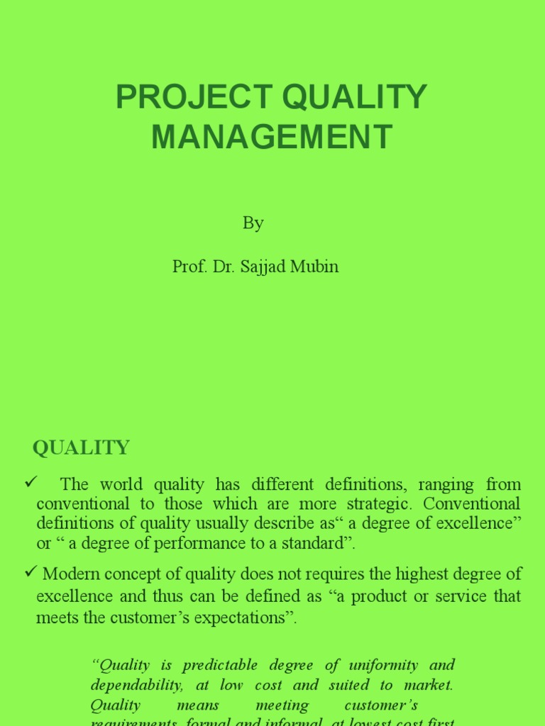 Lecture 6 - Project Quality Management | PDF | Quality (Business ...