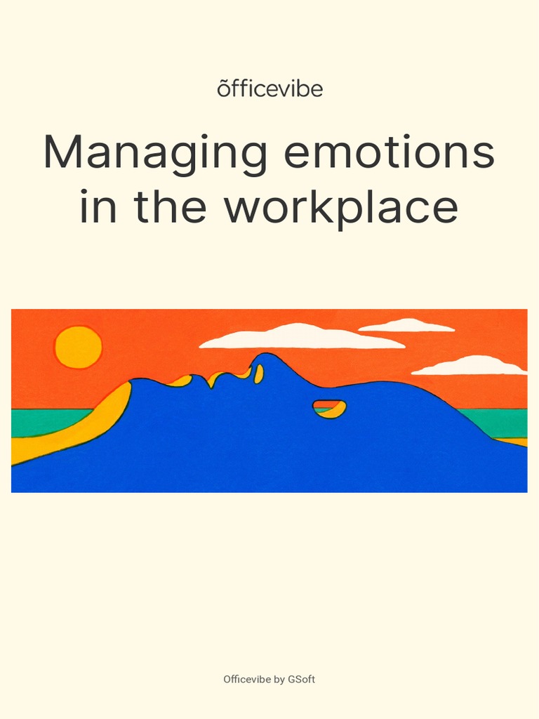 Managing Emotions Workplace | PDF | Emotions | Anger