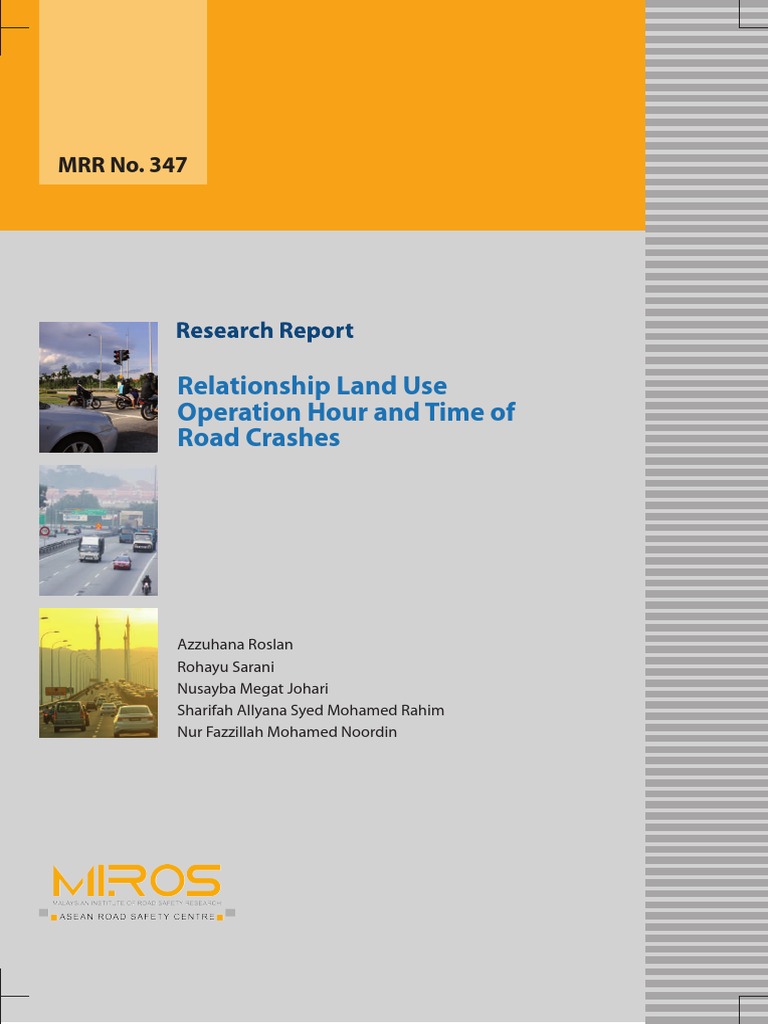 MRR No 347 - Relationship Land Use Operation Hour and Time of Road Crashes - V6 - Upload ...