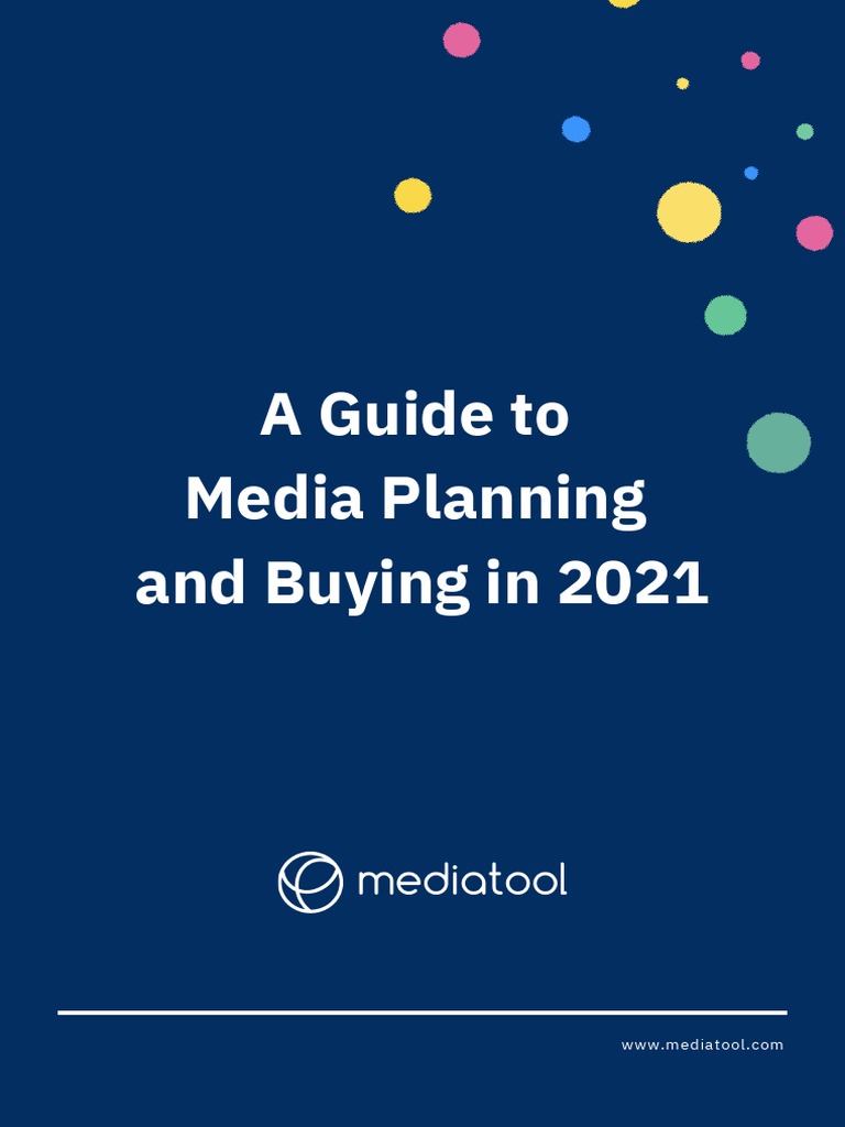 Mediatool Media Planning Guide | PDF | Mass Media | Advertising