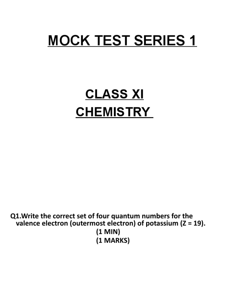 Mock Test Series 1 Class Xi Chemistry Key Concepts In Quantum Numbers Electronic