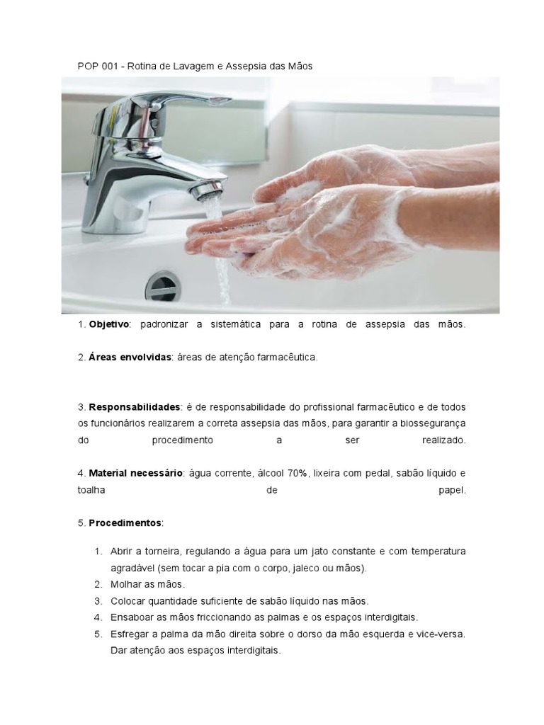 Procedimento Padrão para Lavagem e Assepsia das Mãos em Unidades ... Procedimento Padrão para Lavagem e Assepsia das Mãos em Unidades ...