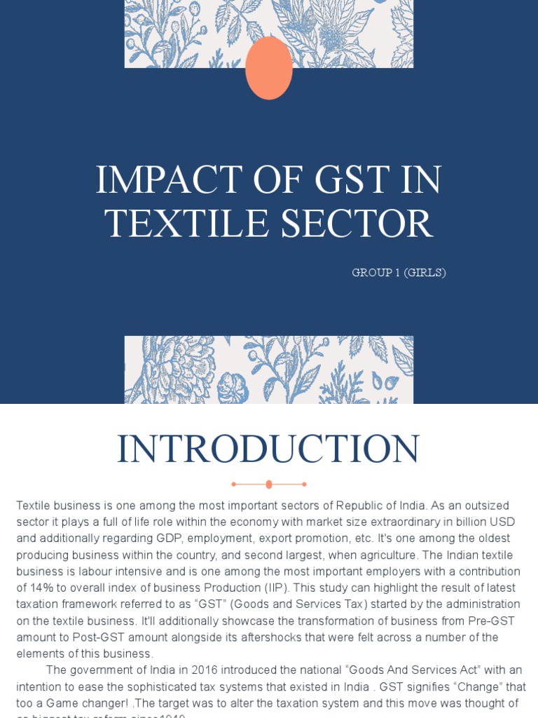 The Impact of GST on the Textile Industry in India: A Case Study of ...