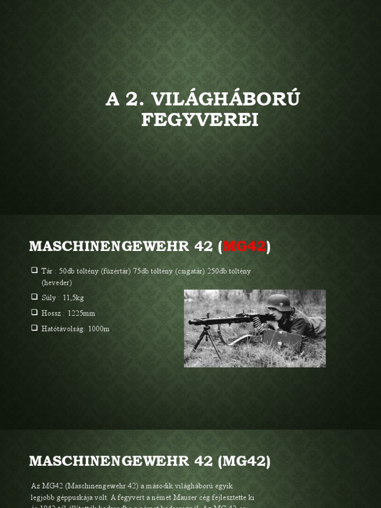 A 2. Világháború Fegyverei | PDF