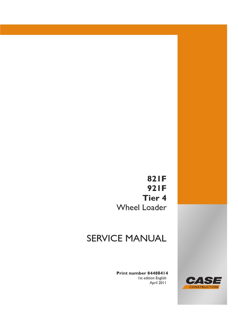 Dokumen - Tips - Case 821f Tier 4 Wheel Loader Service Repair Manual 1583049126 | PDF ...