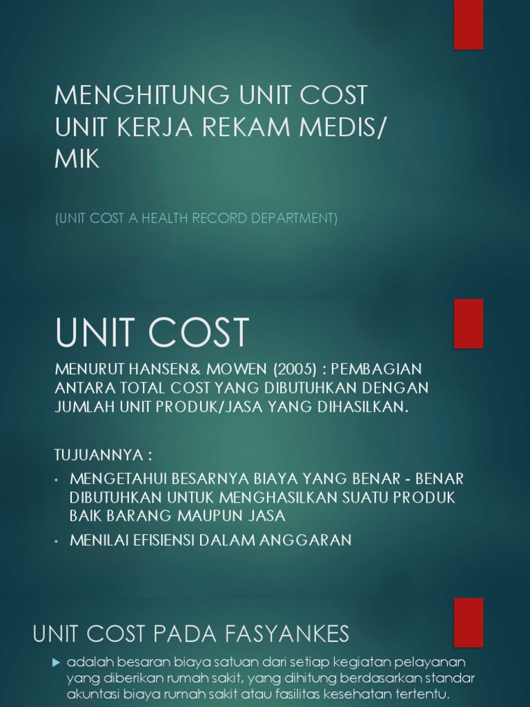 Menghitung Unit Cost Unit Kerja Rekam Medis | PDF | Teknologi & Rekayasa