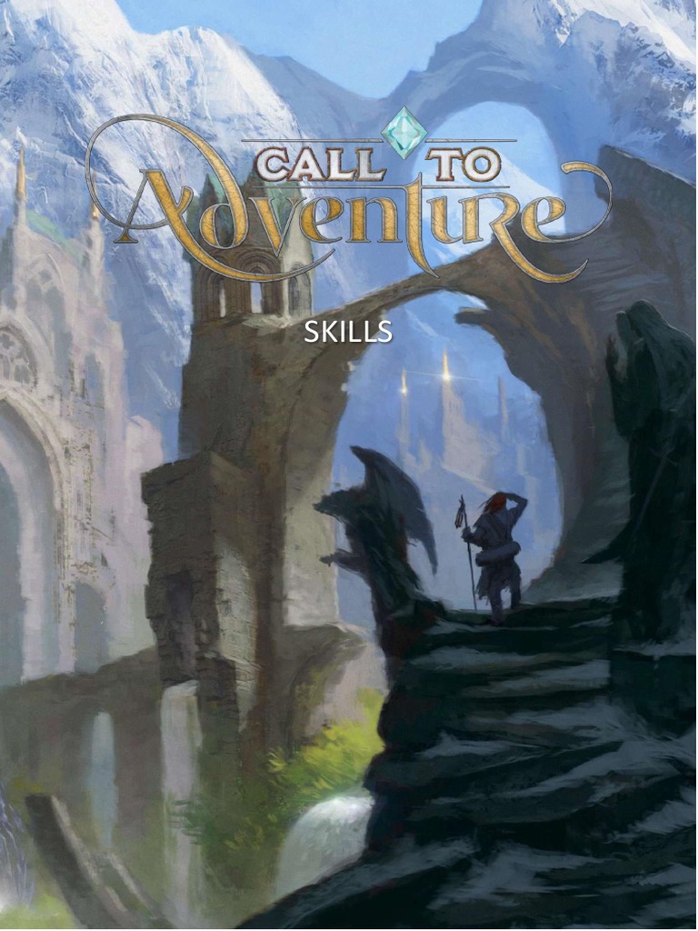 Call To Adventure - Skills | PDF | Gaming | Tabletop Games