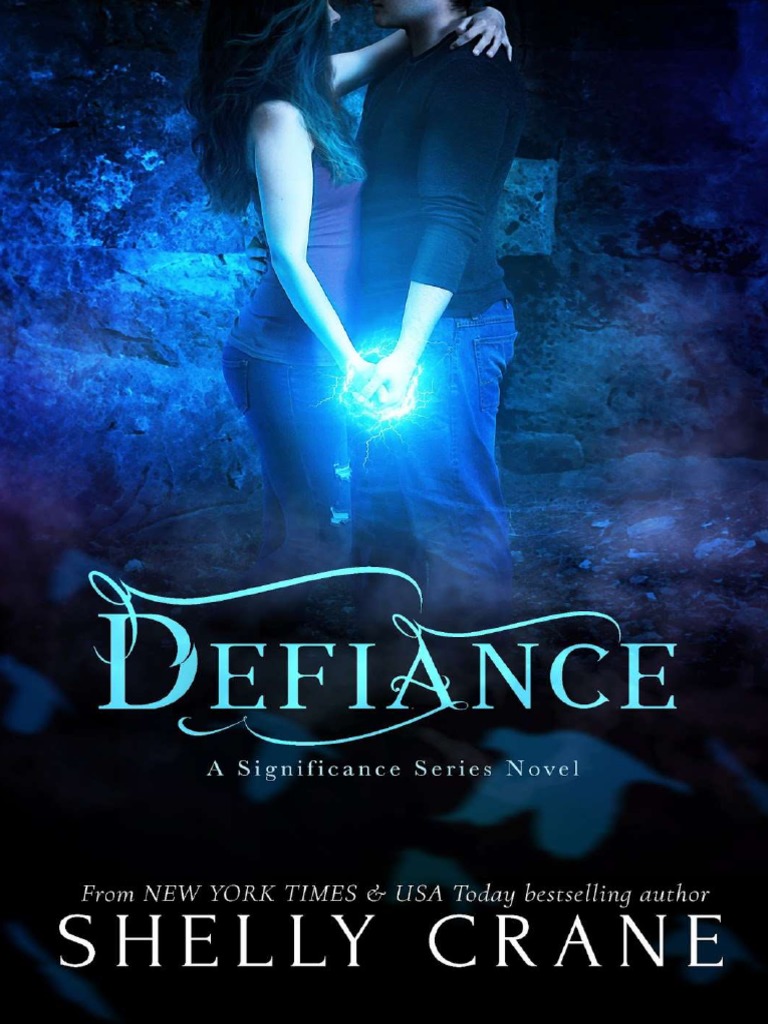 Shelly Crane - Significance 03 - Defiance | PDF | Oráculo | Mente