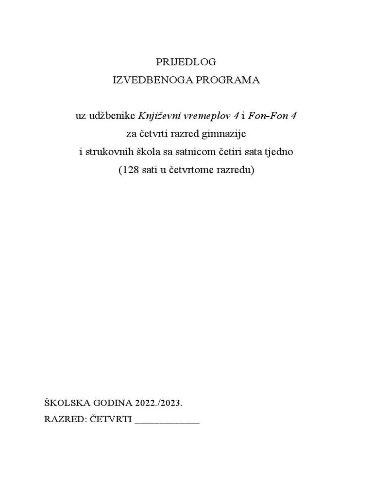 Raz. 2022-2023. Izvedbeni Program Za 4. Raz. Gim I Str. Skole 128 Sati ...