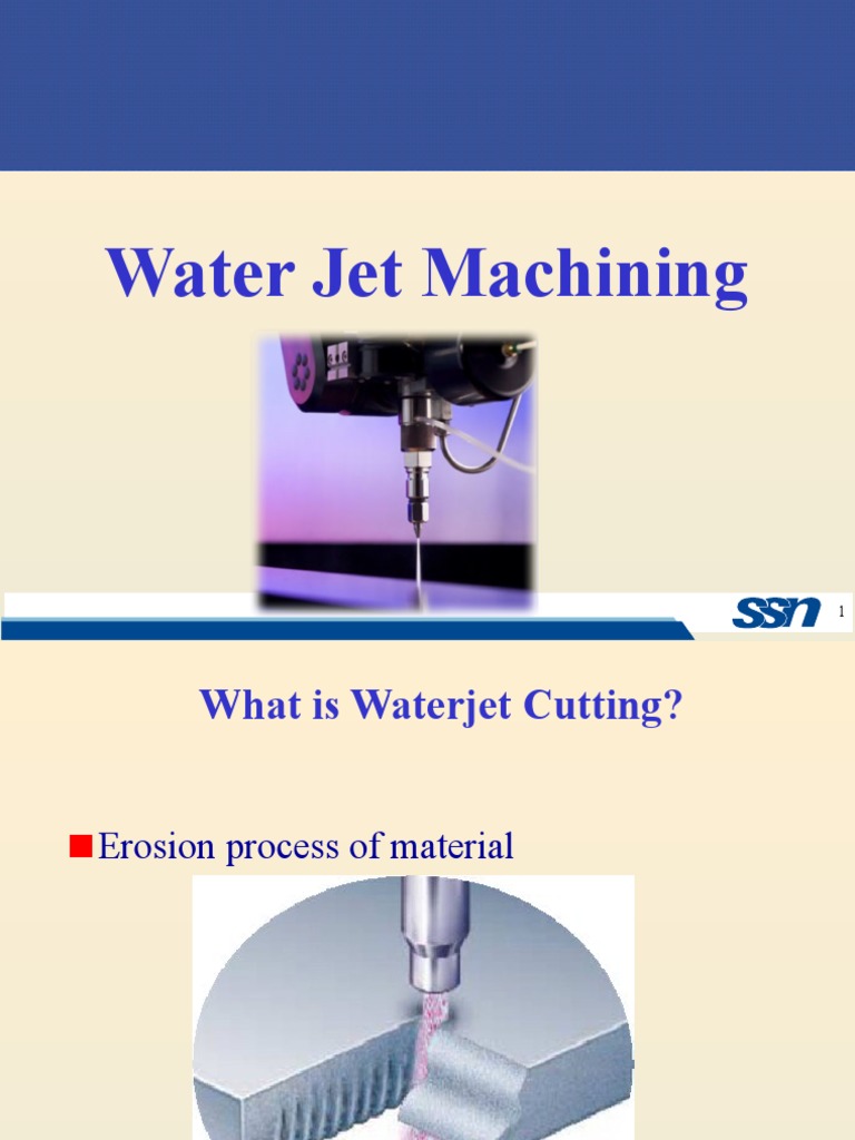 # 4 - WJM and AWJM | PDF | Jet Engine | Machining