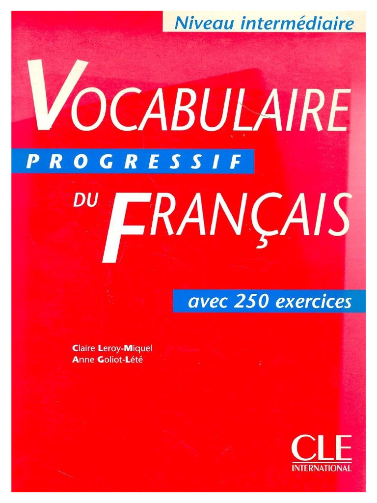 Vocabulaire Progressif Du Francais Intermediaire | PDF