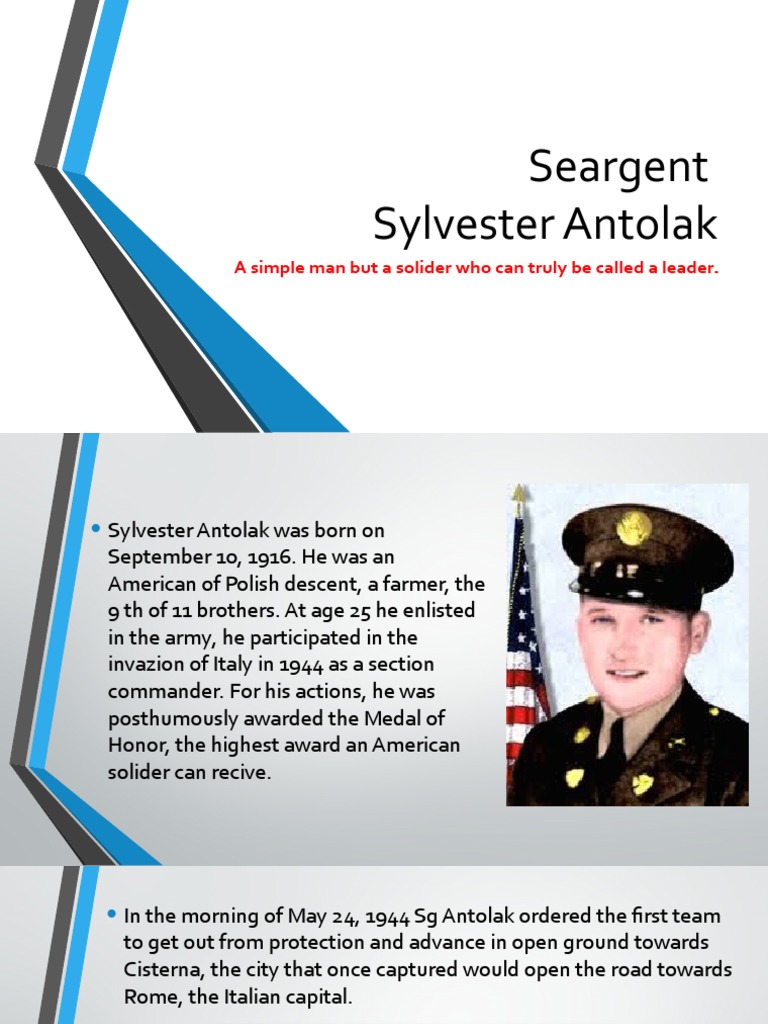 Sergeant Sylvester Antolak: A Heroic Leader | PDF