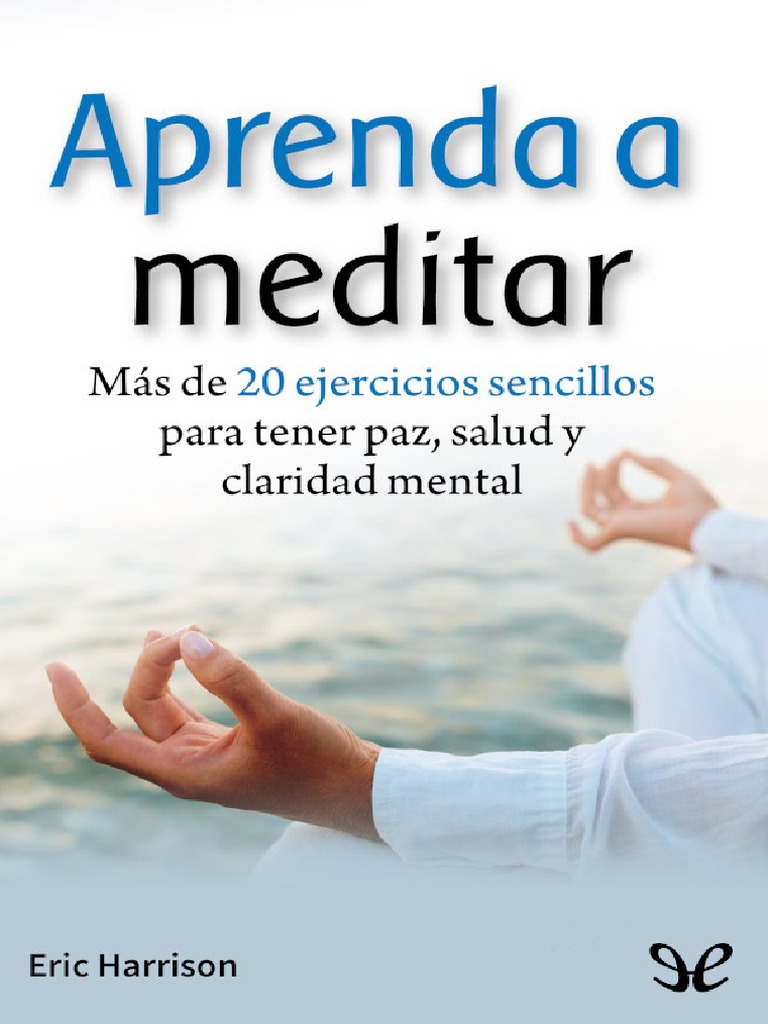 Aprenda A Meditar | PDF | Meditación | Mente