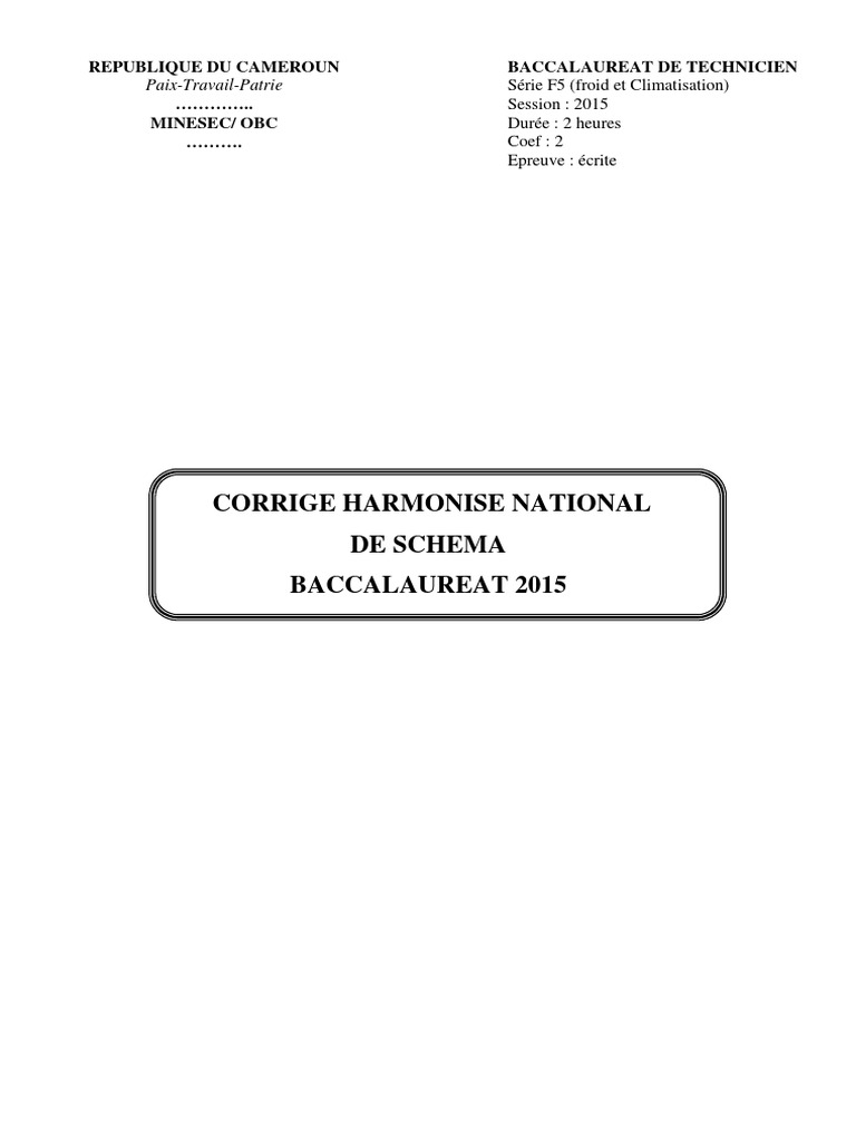 Corrigé Harmonisé - Schéma - Bac 2015 - BAT | PDF | Ingénierie de l ...