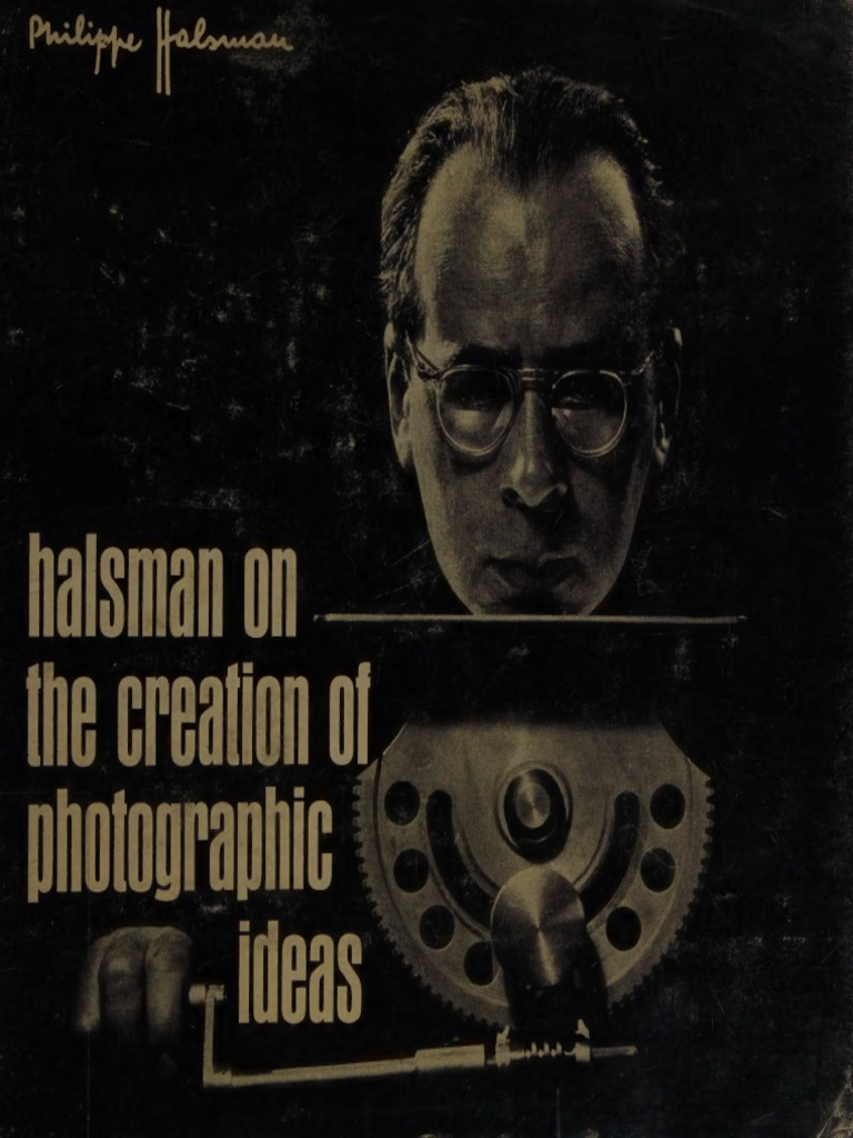 Halsman On The Creation of Photographic Ideas | PDF | Brainstorming ...