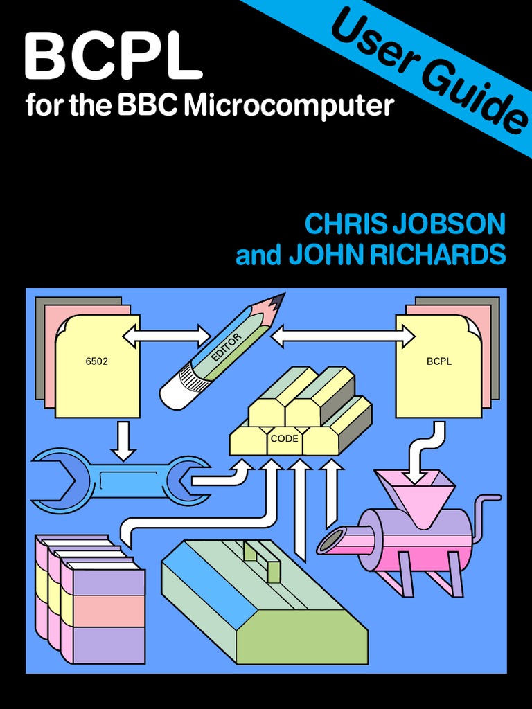 BCPL For The BBC Microcomputer | PDF | Programming | Computer Program BCPL For The BBC Microcomputer | PDF | Programming | Computer Program