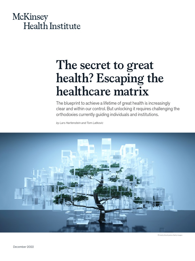 The Secret To Great Health Escaping The Healthcare Matrix Final | PDF ...