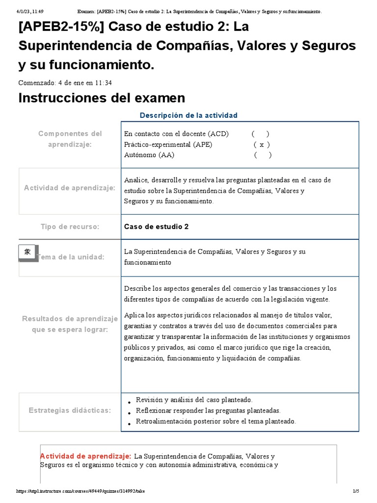Examen - (APEB2-15) Caso de Estudio 2 - La Superintendencia de Compañías, Valores y Seguros y Su ...