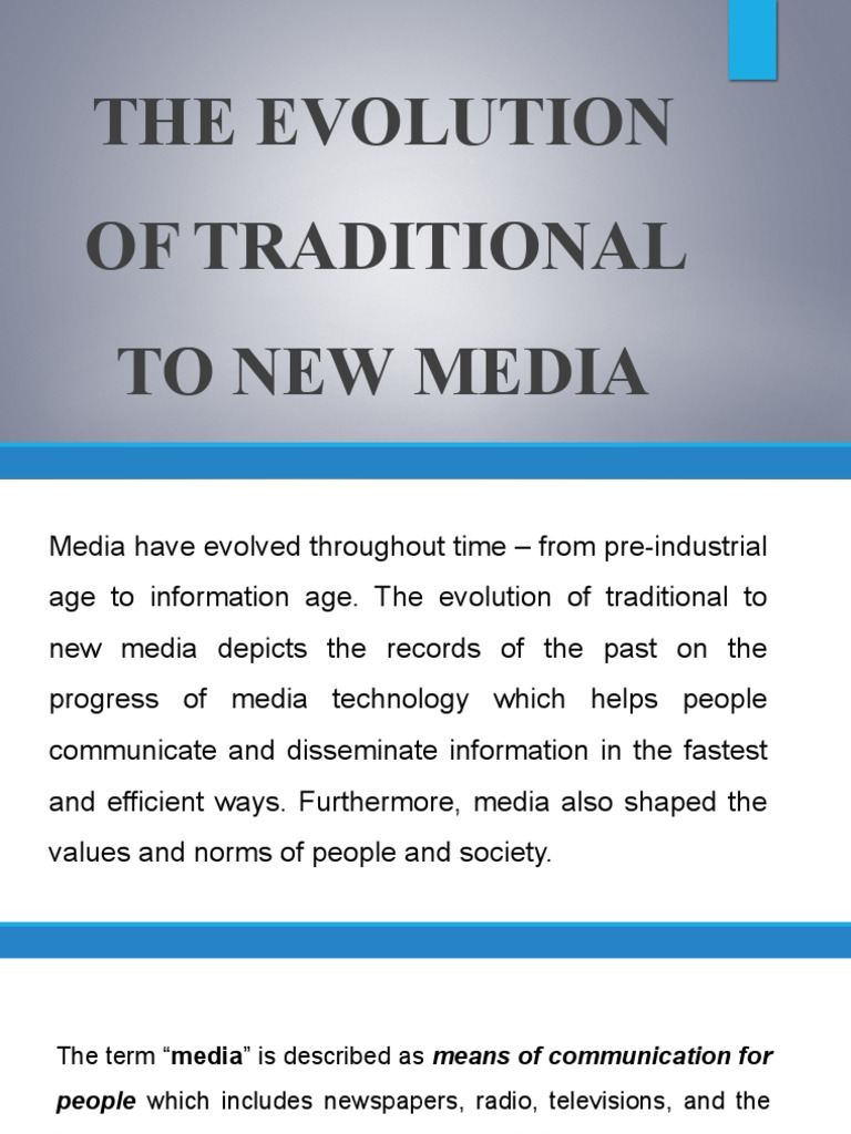 6 The Evolution of Traditional To New Media | PDF | Information Age ...